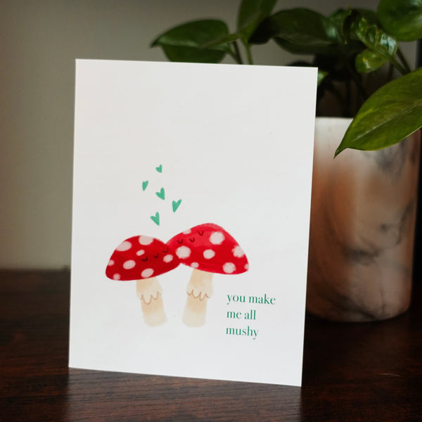 You Make Me All Mushy - Mushroom Anniversary card, Appreciation card ...